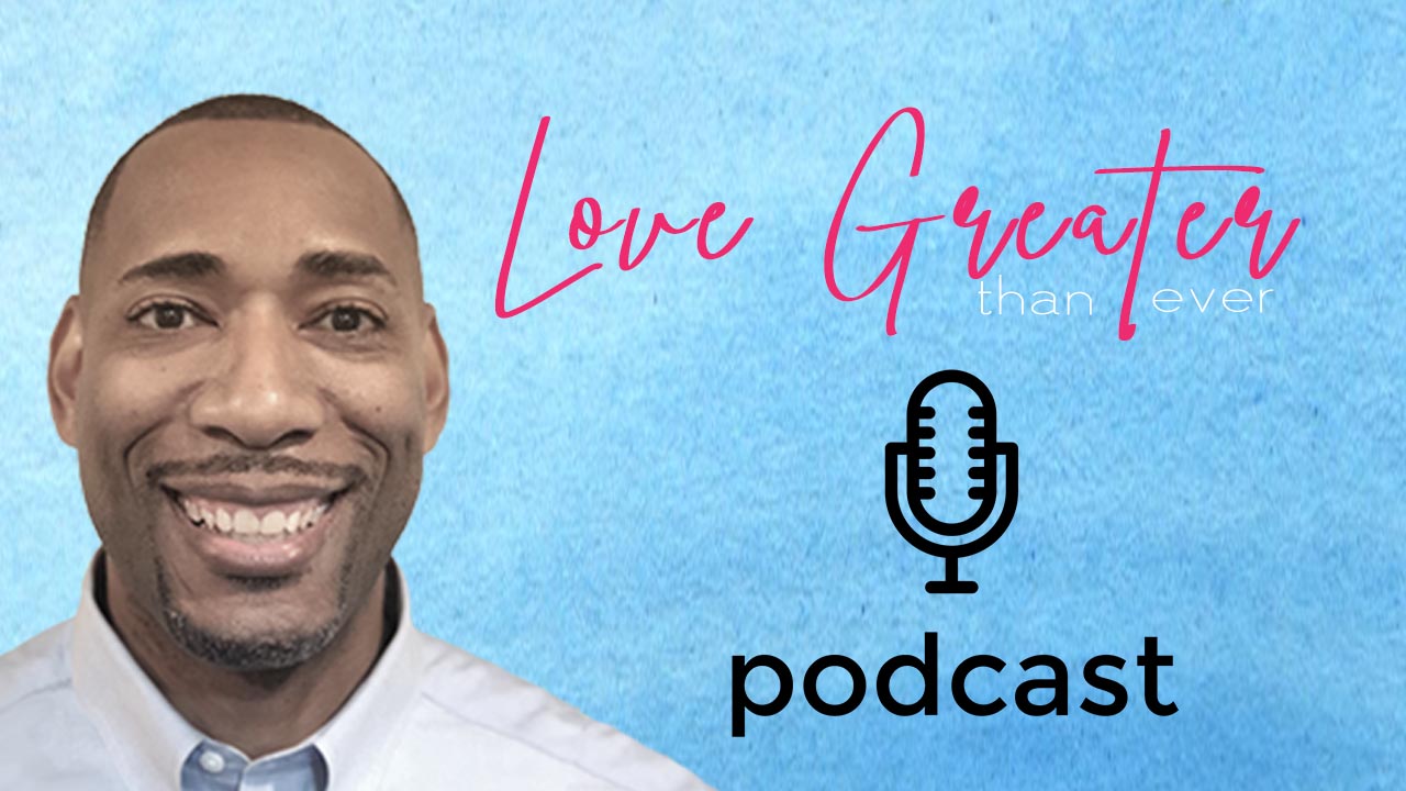 Dr. Usher Love Greater Than Ever Podcast